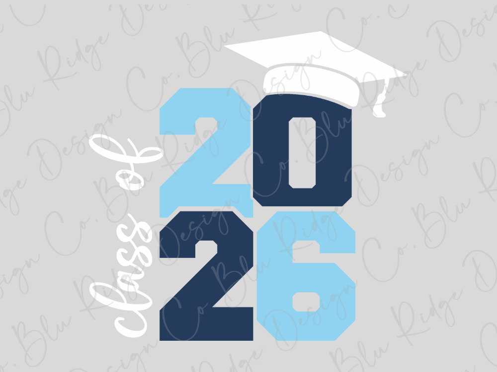 Class Of 2026 Blue And White Direct To Film (DTF) Transfer - Blu Ridge ...